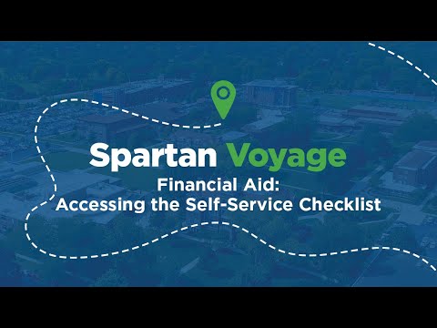 Spartan Voyage: Financial Aid – Accessing the Self-Service Checklist