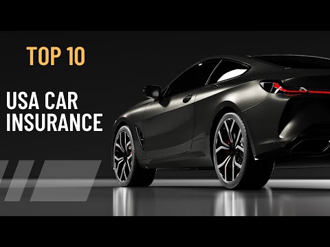 Top 10 USA Car Insurance Company
