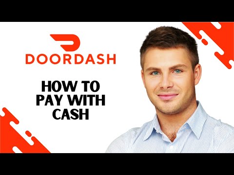 How to Pay with Cash on Doordash (FULL GUIDE)