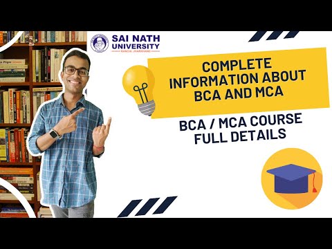 Complete Information About BCA and MCA || BCA / MCA Course Full Details ||Sai Nath University