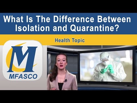 The difference between isolation and quarantine