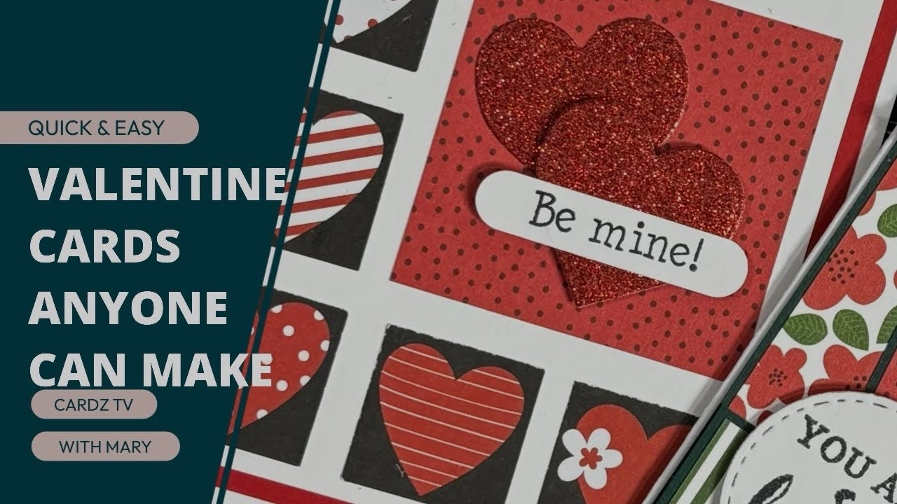 QUICK & EASY VALENTINE CARDS ANYONE CAN MAKE!