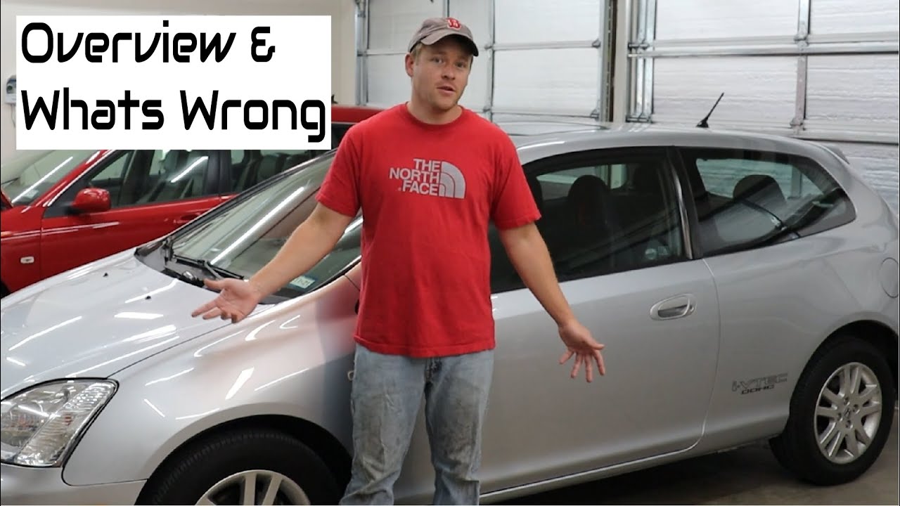 Honda Civic Si EP3 Overview and What's Wrong With It?