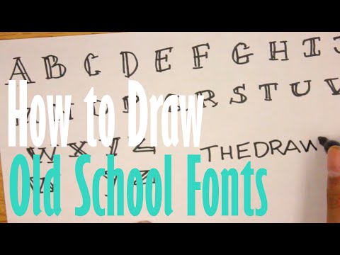 How To Draw Old School Fonts