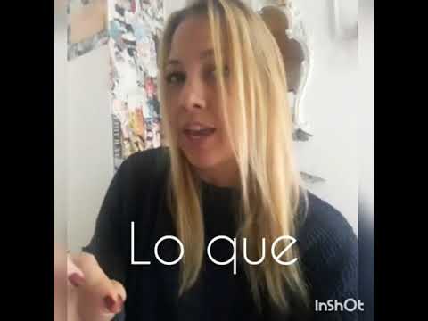 "Lo que", how to use it in Spanish?