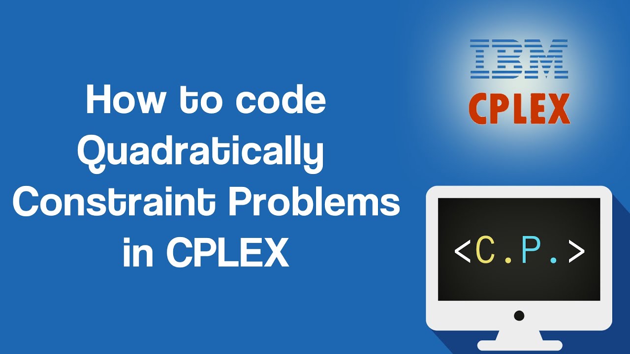 Quadratically Constraint Quadratic Programming - Optimization in Python with CPLEX (Part 6)