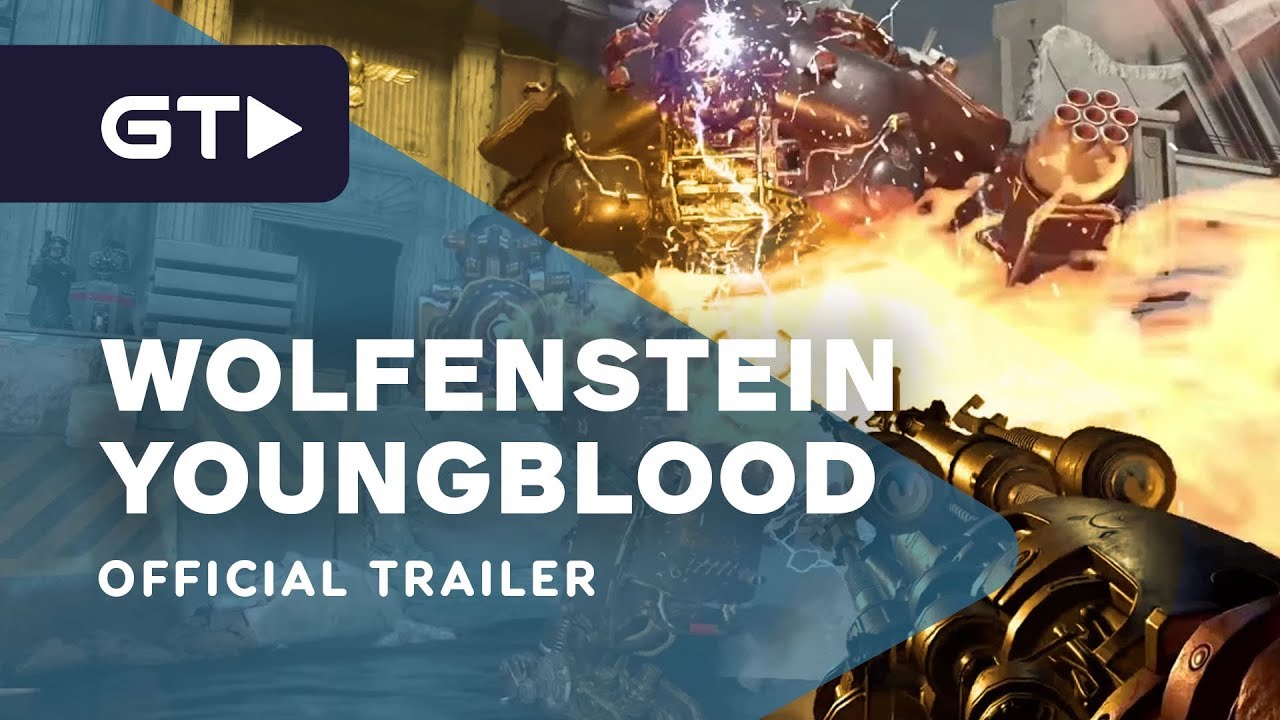 Wolfenstein: Youngblood - RTX Official Launch Trailer