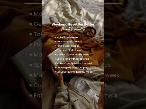 Weekend Reset for Better Mental Health #mentalhealth