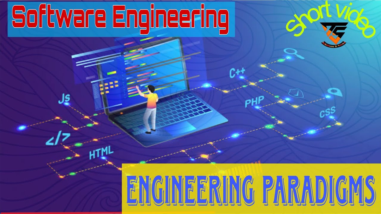 Software Engineering Paradigms