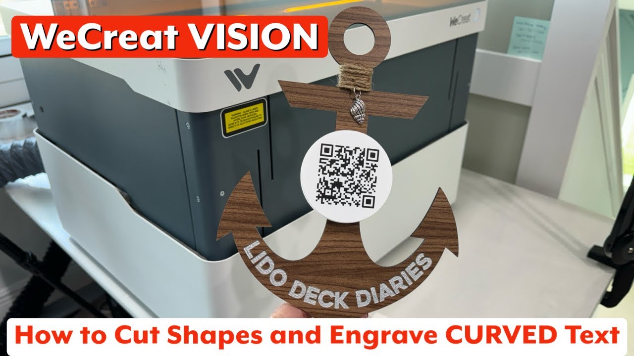 Cut Shapes and Engrave Curved Text with Wecreat Vision Laser Engraver - Tutorial