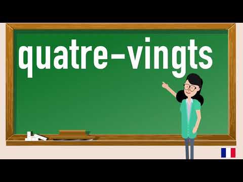 How to pronounce quatre-vingts in French