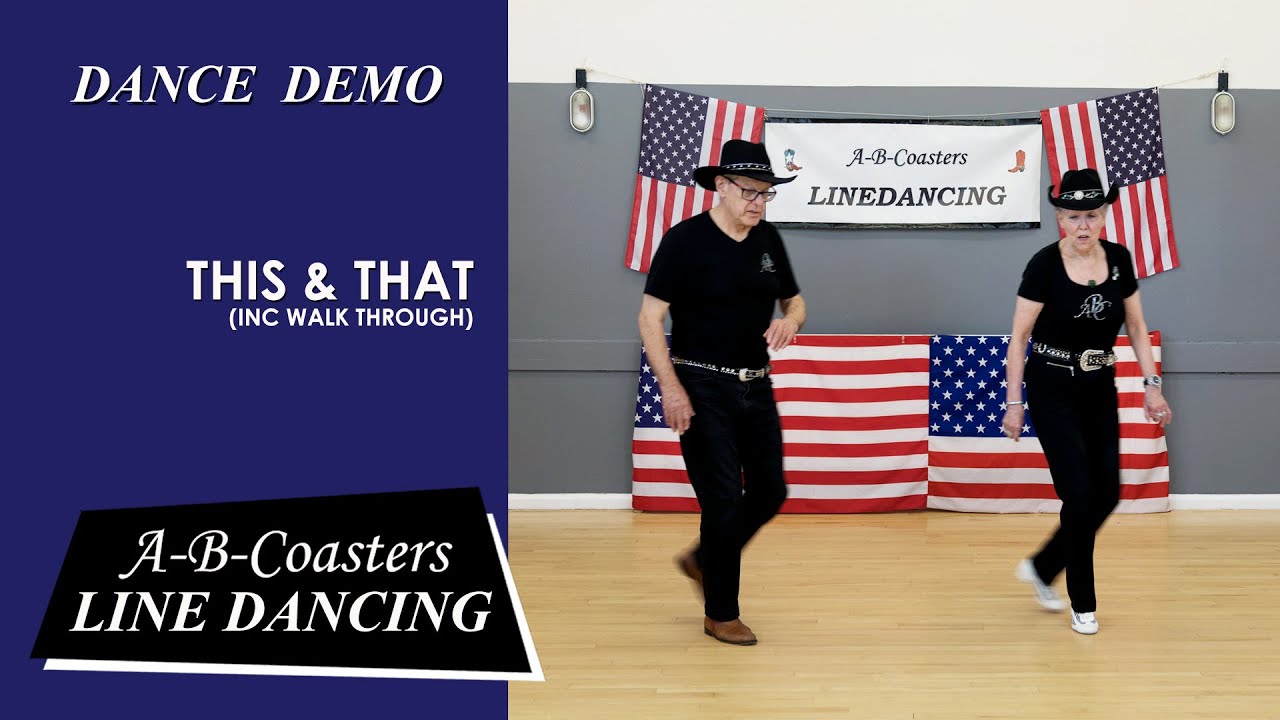 THIS & THAT - Line Dance Demo & Walk Through