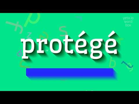 How to say "protégé"! (High Quality Voices)