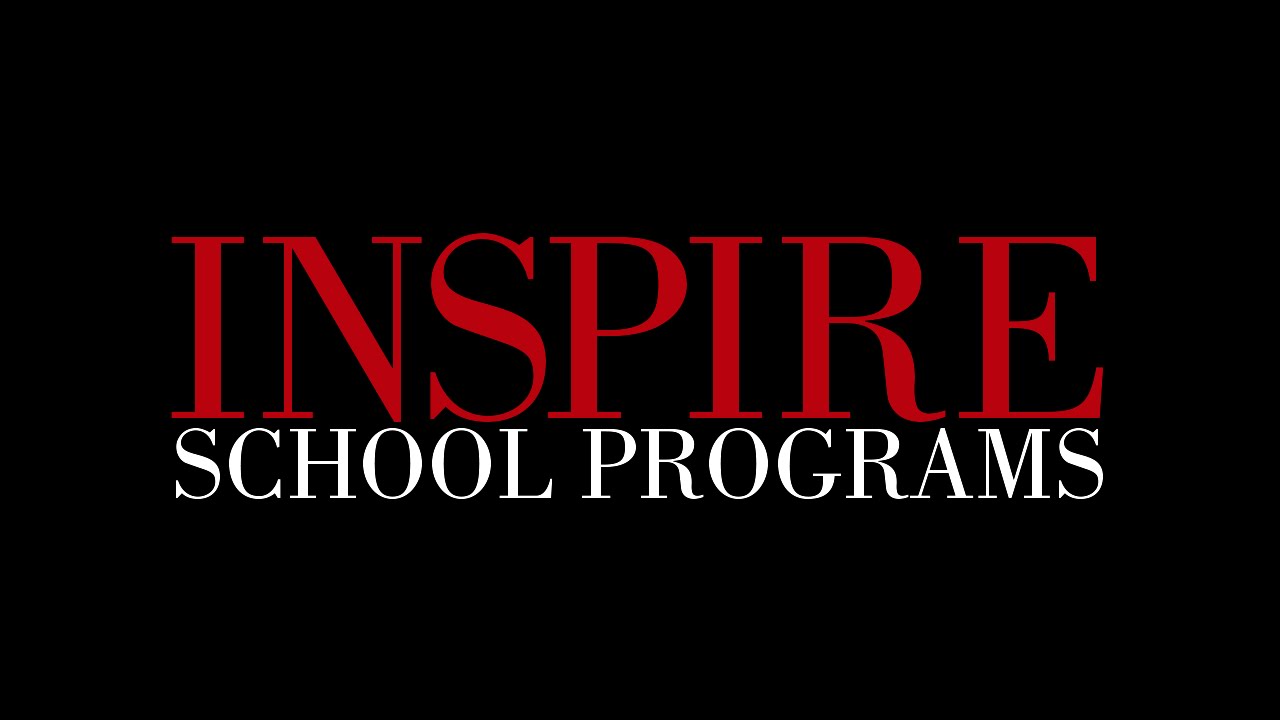 About Inspire School Programs
