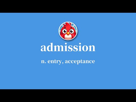 Admission: Meaning, Pronunciation, Definition in American & British English - admissions