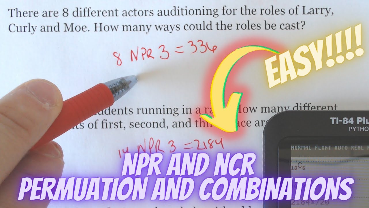 nPr and nCr Permutations and Combinations