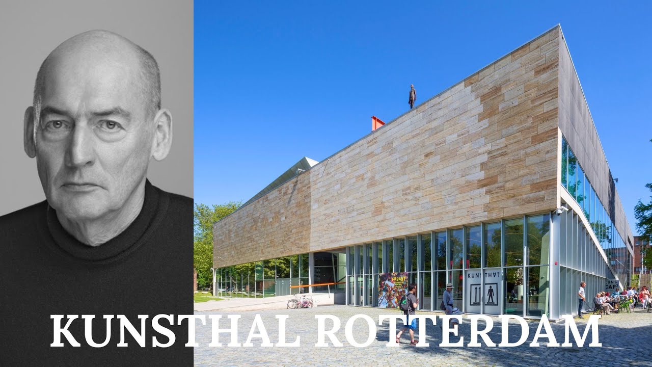 KUNSTHAL ROTTERDAM - Rem Koolhaas - Architecture Explained - UrbArchitect