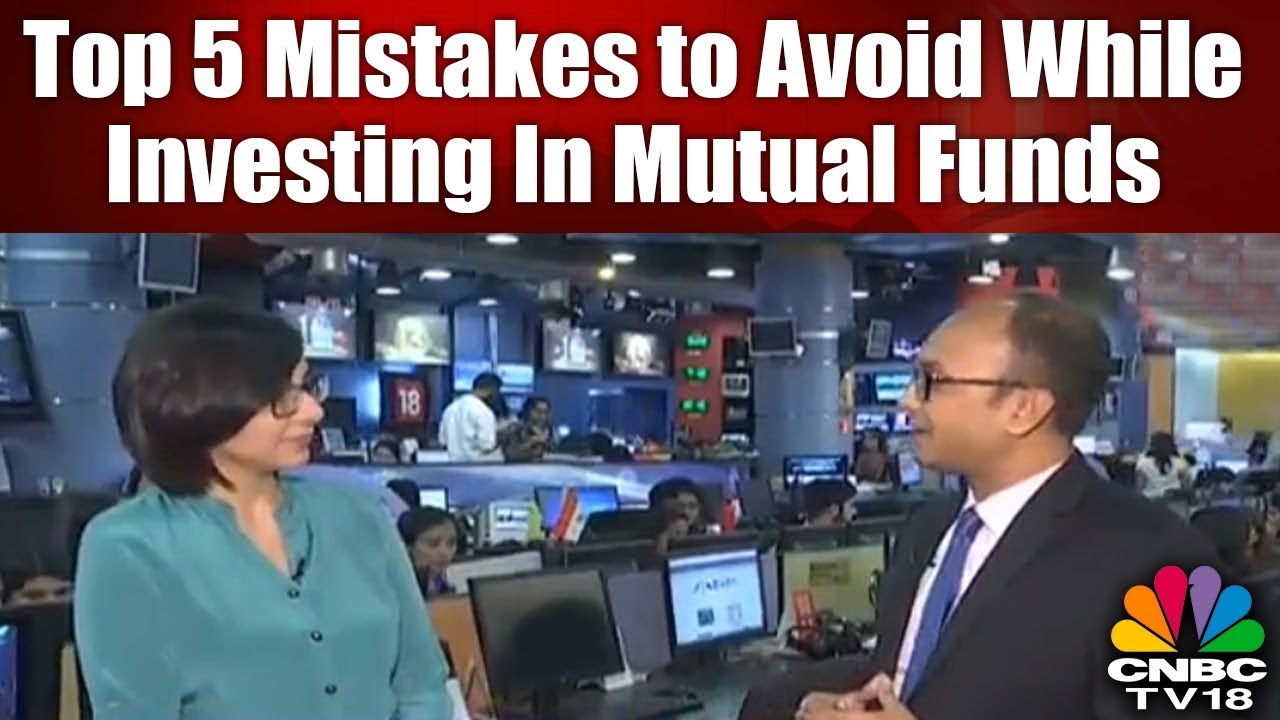 Top 5 Mistakes to Avoid While Investing in Mutual Funds | Mutual Fund Corner with Kalpesh Ashar