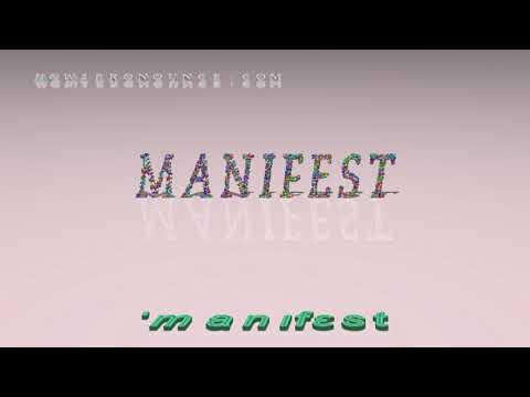 manifest - pronunciation + Examples in sentences and phrases