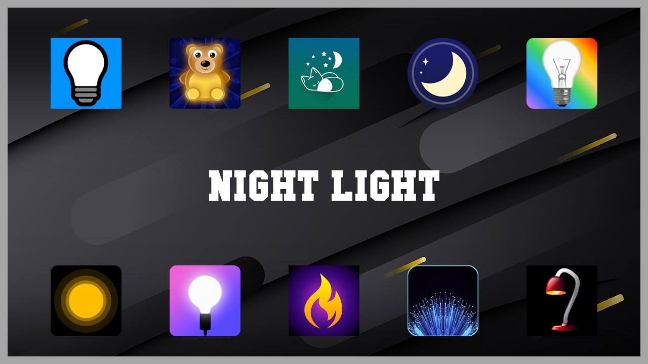 Popular 10 Night Light Android Apps