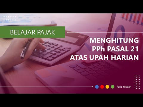 Hitung PPh Pasal 21: Berapa pajak yang harus dipotong atas Upah Harian