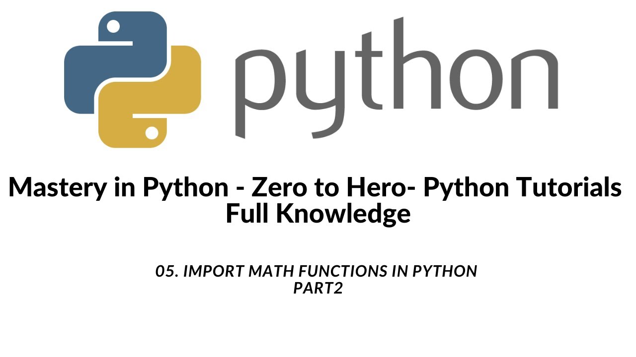 05 Import Math Functions in Python Part2