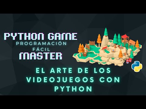El Arte del Desarrollo de Videojuegos con Python | Guía Creativa