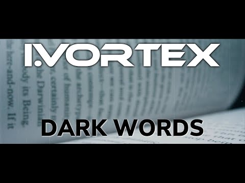 I.Vortex: Dark Words (Official Video)