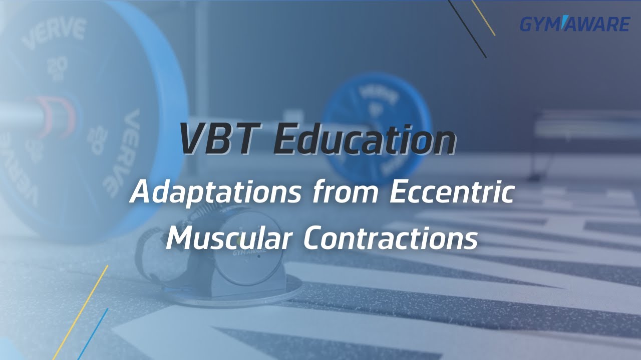 Adaptations from Eccentric Contractions