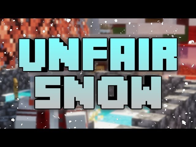UNFAIR SNOW Minecraft Map