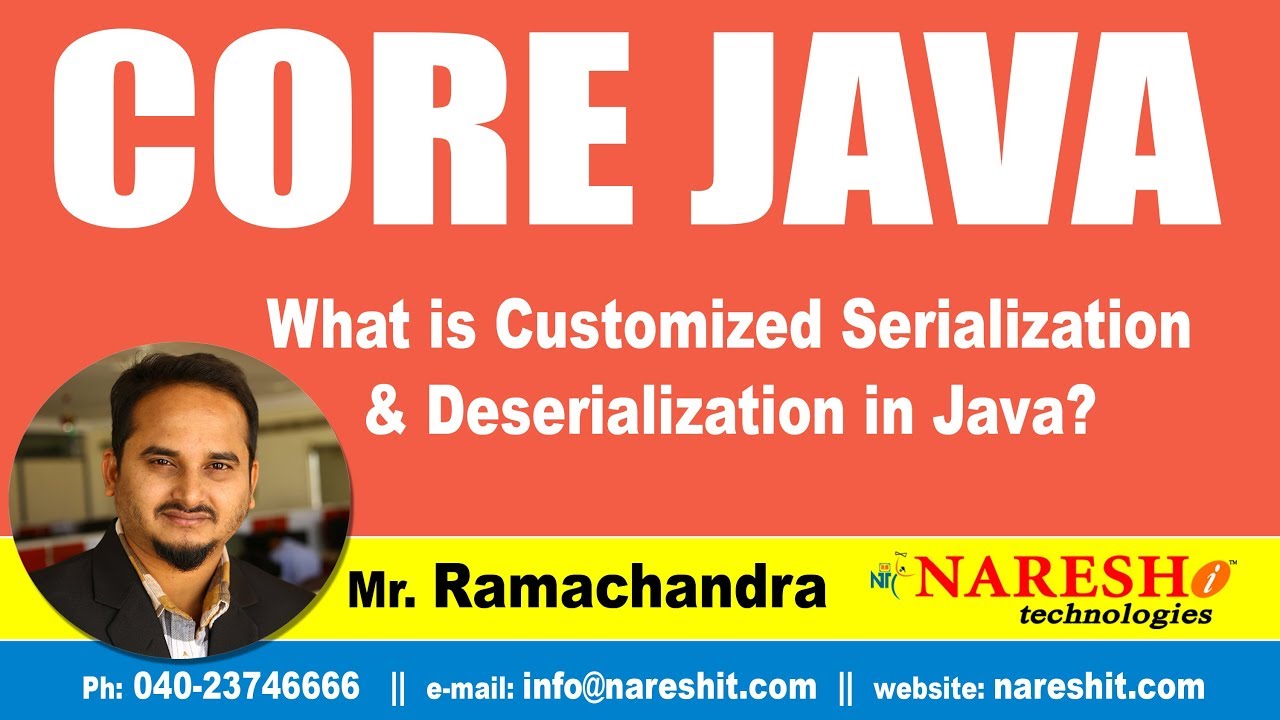 Core Java Tutorial | What is Customized Serialization and Deserialization in Java? | Mr.Ramachander