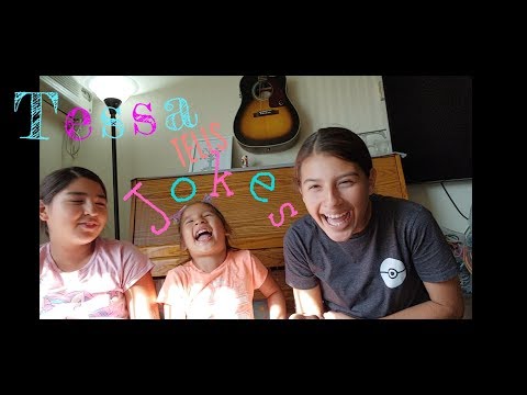 Tessa tells jokes