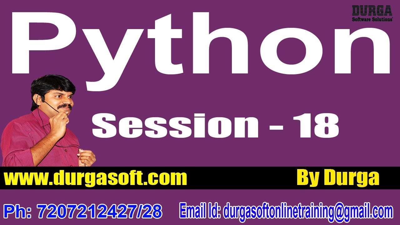 Python Programming Online Training by Durga Sir On 02-10-2018 @ 6PM