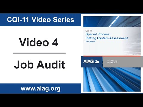 CQI-11 Video Series #4: How to complete the job audit | AIAG