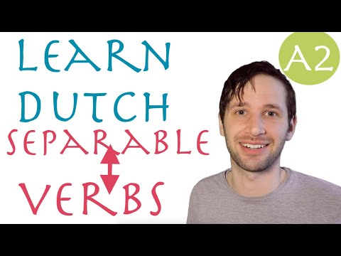 Separable verbs in Dutch for beginners
