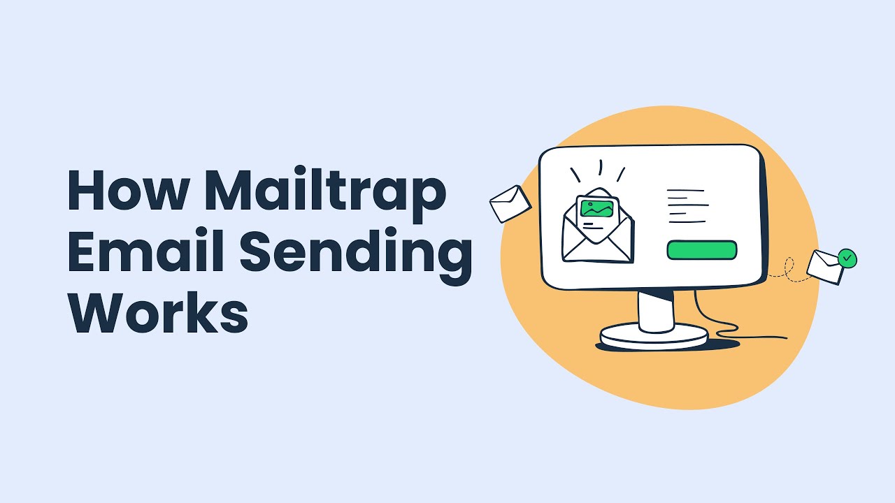 How Mailtrap Email Sending Works - Getting Started Guide