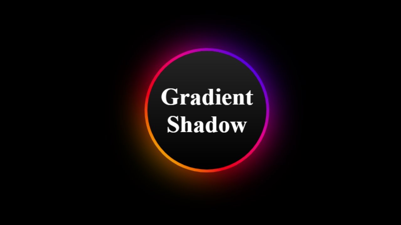 CSS Animated Gradient Shadow Using HTML & CSS| CSS Gradient Shadow