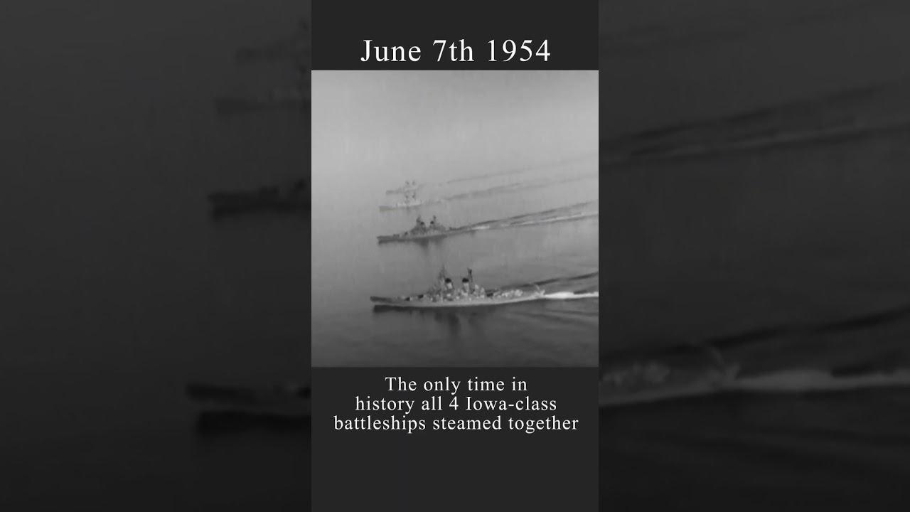 The Only Time All 4 Iowas Sailed Together