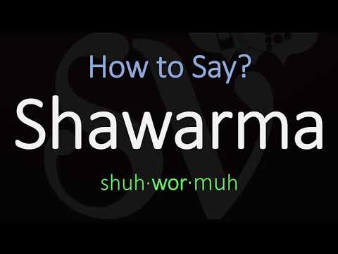 How to Pronounce Shawarma? (CORRECTLY)