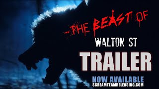 Regarder The Beast of Walton St. en streaming