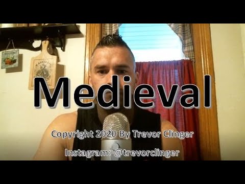 How To Pronounce Medieval