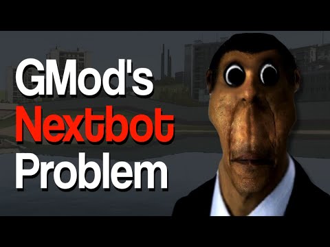 Steam Community :: Video :: GMod's Nextbot Problem