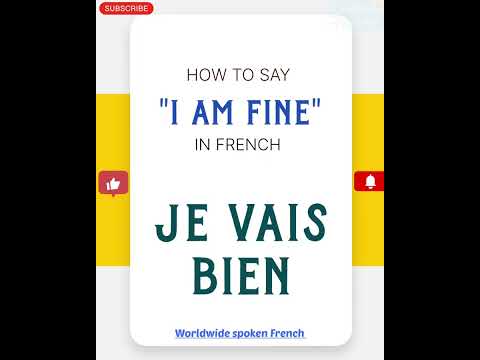 How to pronounce in French Je vais bien | I am fine In French #shorts #french
