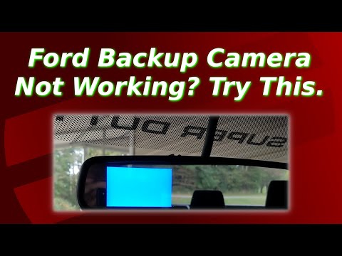 Ford Backup Camera Not Working? Try This!