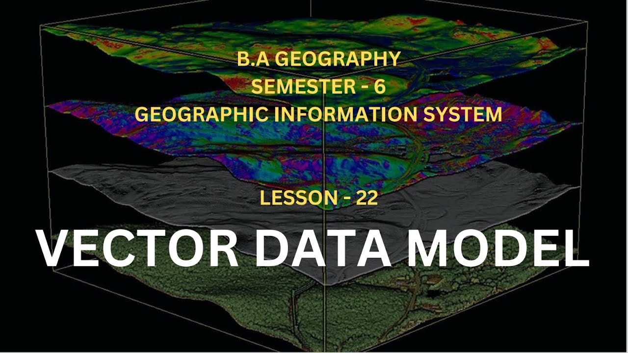 22 Vector Data Model