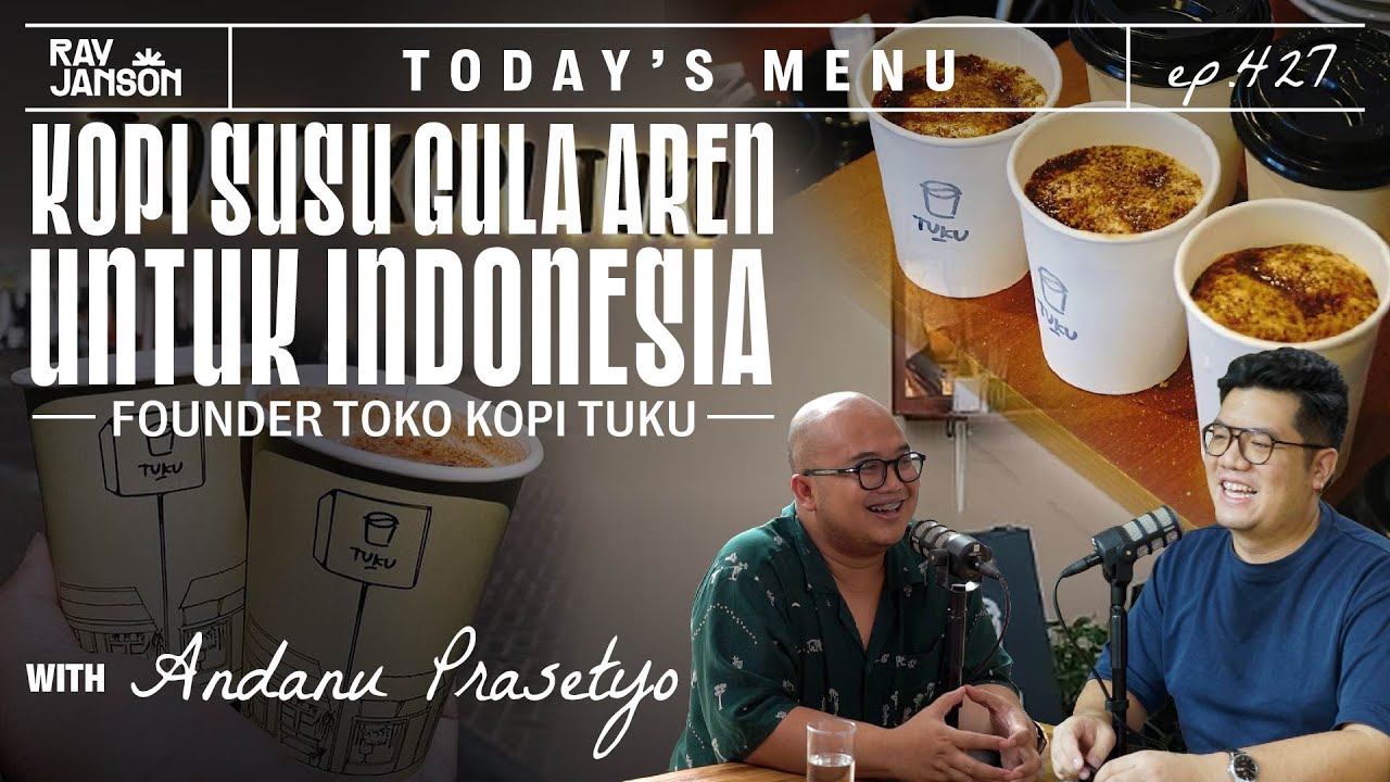 The Rise of Tuku Coffee: Andanu Prasetyo's Vision for Indonesia's ...