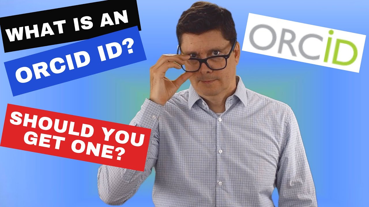 What is an ORCID iD? Why you NEED to have one!