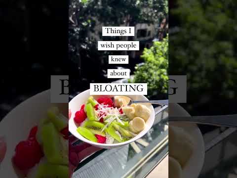 What you need to know about BLOATING...