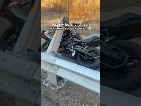 I lost my boyfriend in a motorcycle accident and he left me with this…😭📸💔 #motorcycle
