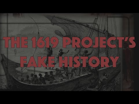 The 1619 Project's Fake History: The Architects of Woke